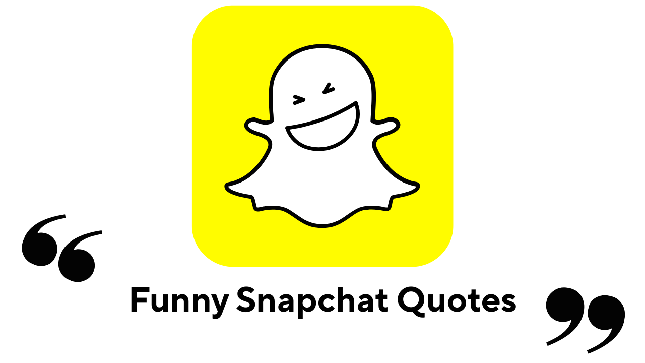 Trendy & Funny Snapchat Quotes to Light Up Your Stories